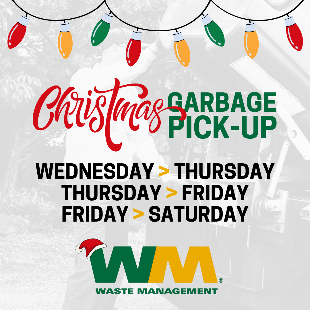 Christmas Holiday Garbage Pick-Up Schedule - City of Clinton