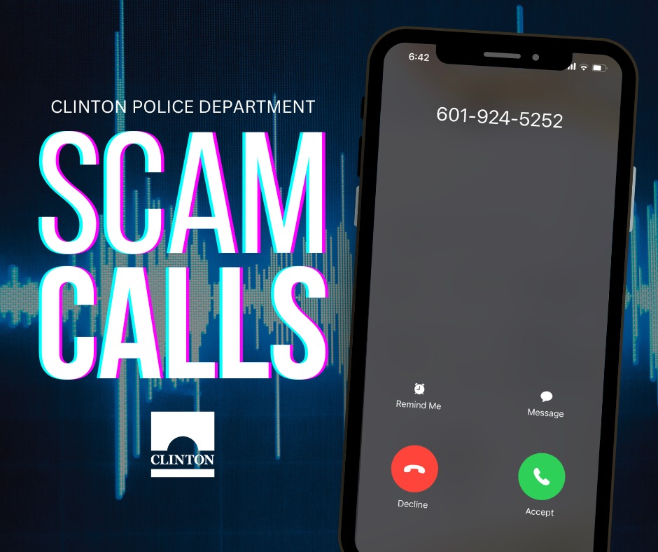 Clinton Police Warn of Phone Scam Involving Fake Warrants - City of Clinton